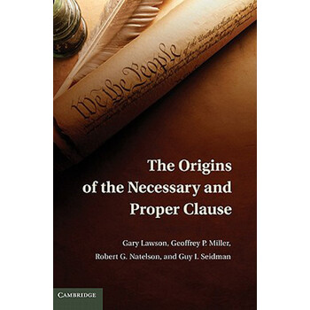 The Origins of the Necessary and Proper Clause