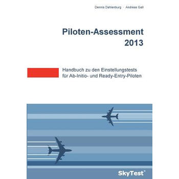 【】Skytest Piloten-Assessment 2013