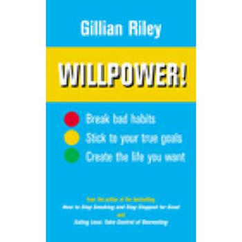 Willpower!: How to Master Self-control