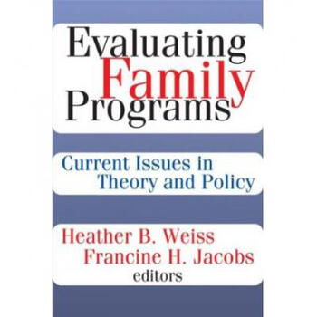 Evaluating Family Programs : Current Issues ...