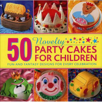50 Novelty Party Cakes for Children: Fun and...