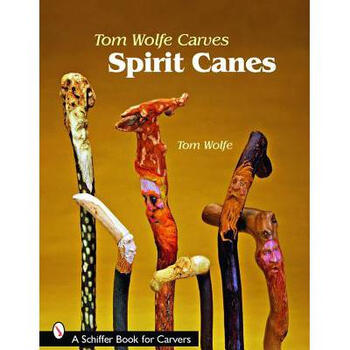 Tom Wolfe Carves Spirit Canes
