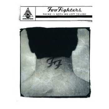【】Foo Fighters -- There Is Nothing Left to