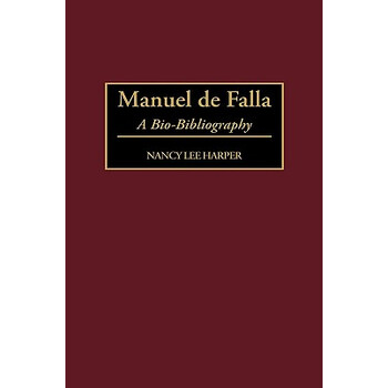 【】Manuel de Falla: A