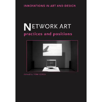 【】Network Art: Practices and