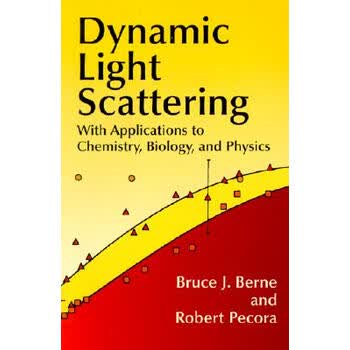【】Dynamic Light Scattering: With