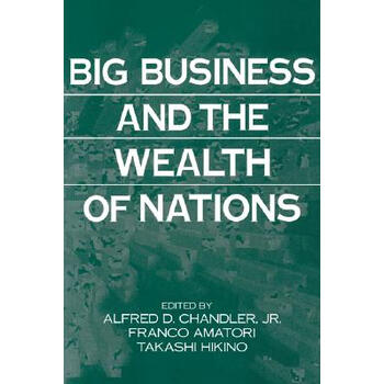 【】Big Business and the Wealth of