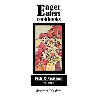 【】Eager Eaters Cookbooks, Fish an