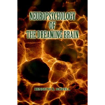 【】Neuropsychology of the Dreaming