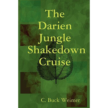 【】The Darien Jungle Shakedown