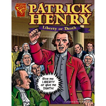 【】Patrick Henry: Liberty or Death