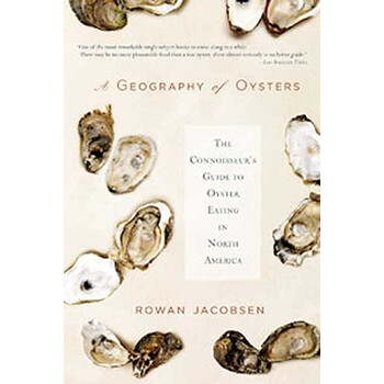 【】A Geography of Oysters: Th
