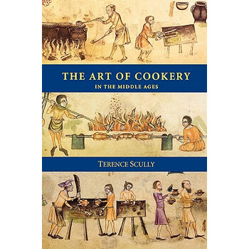 【】The Art of Cookery in the Middl