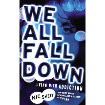 【】We All Fall Down: Living with