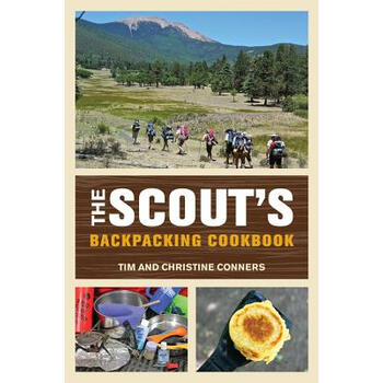 【】The Scout's Backpacking Cookbook