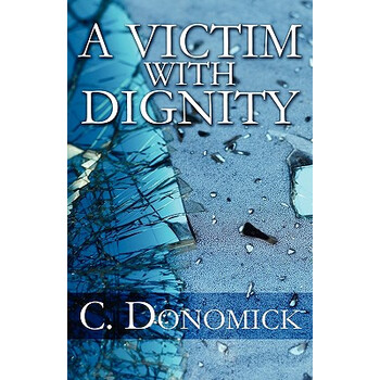 【】A Victim with Dignity