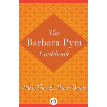 【】The Barbara Pym Cookbook