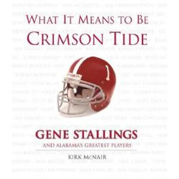 【】What It Means to Be Crimson Tide