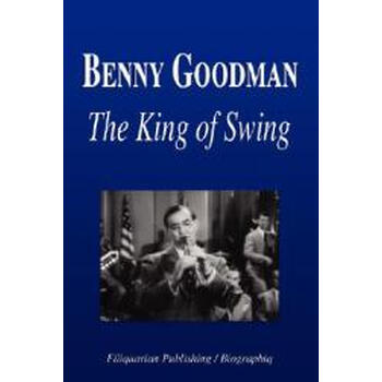 【】Benny Goodman - The King of Swin