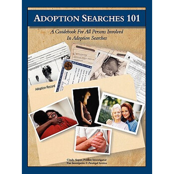 【】Adoption Searches 101