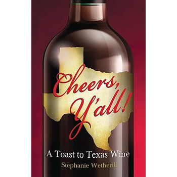 【】Cheers, Y'all!: A Toast to Texas