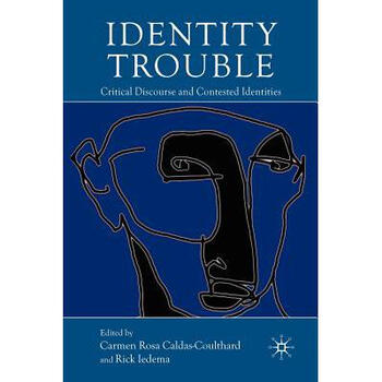Identity Trouble: Critical Discourse and Con...