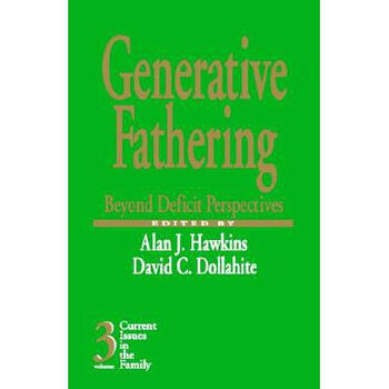 Generative Fathering: Beyond Deficit Perspec...
