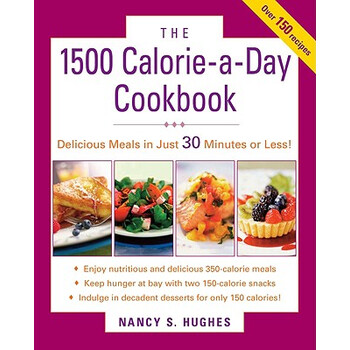 【】The 1,500-Calorie-A-Day Cookbook