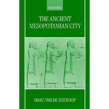【】The Ancient Mesopotamian City