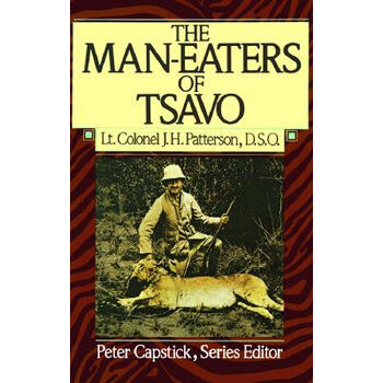 【】The Man-Eaters of Tsavo
