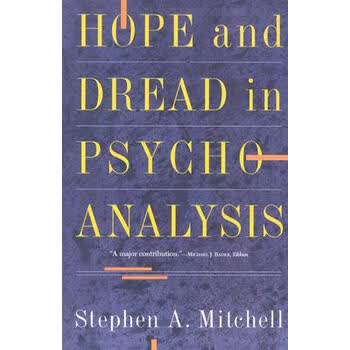 【】Hope and Dread in Pychoanalysis
