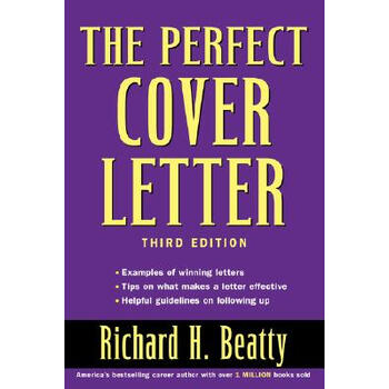 The Perfect Cover Letter, Third Edition