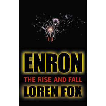 【】Enron: The Rise And Fall