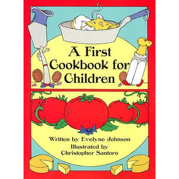 【】A First Cookbook for Children