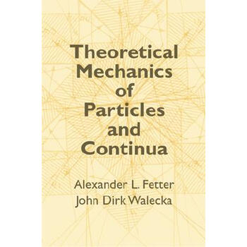 【】Theoretical Mechanics of Particles and