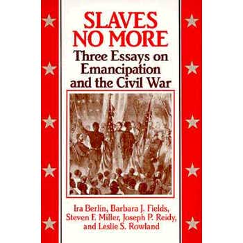 【】Slaves No More: Three Essays o