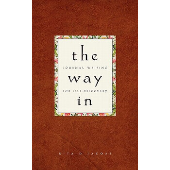 【】The Way in: Journal Writing for