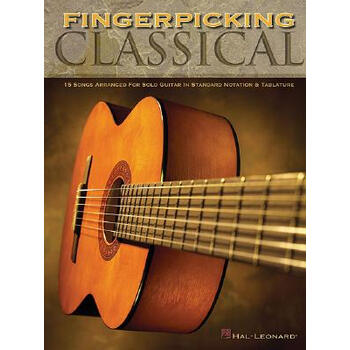 【】Fingerpicking Classical: 15 Songs