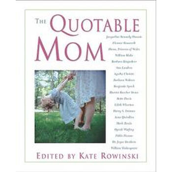 【】The Quotable Mom
