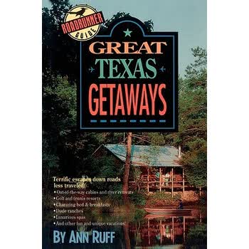 【】Great Texas Getaways