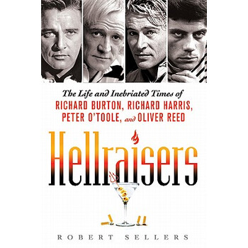 【】Hellraisers: The Life and Inebriated