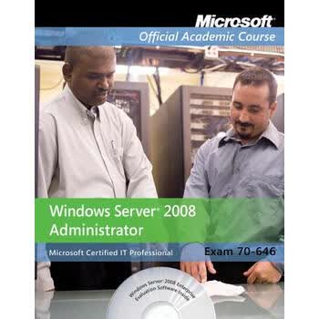 【】Exam 70-646: Windows Server 2008