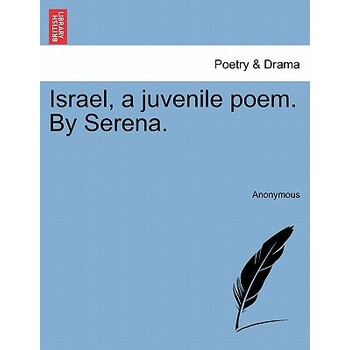 【】Israel, a Juvenile Poem. by