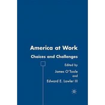 【】America at Work: Choices and