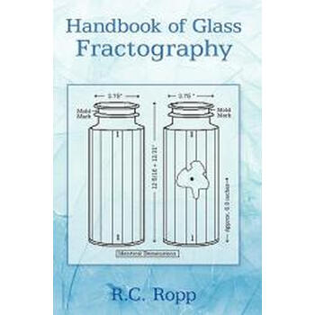 【】Handbook of Glass Fractography