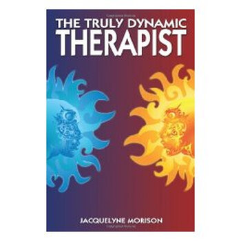 【】The Truly Dynamic Therapist