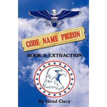 【】Code Name Pigeon: Book 5: