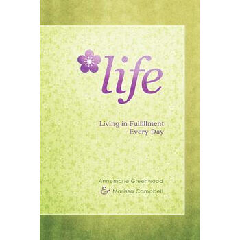 【】Life: Living in Fulfillment Ever
