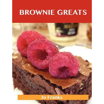 【】Brownie Greats: Delicious Brown