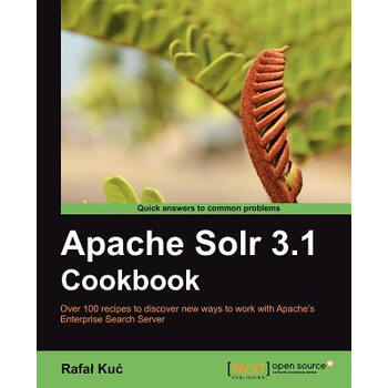 【】Apache Solr 3.1 Cookbook